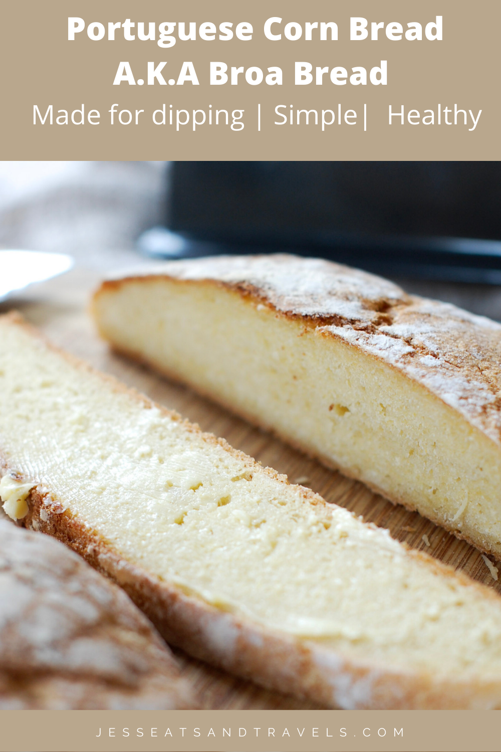 Portuguese Corn Bread (Broa de Milho) - Jess Eats and Travels